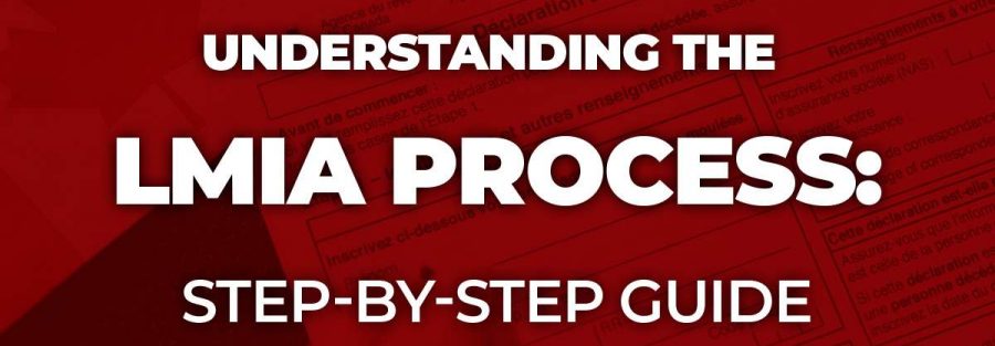 Understanding LMIA Process | Step-by-Step Guide | Jet Immigration